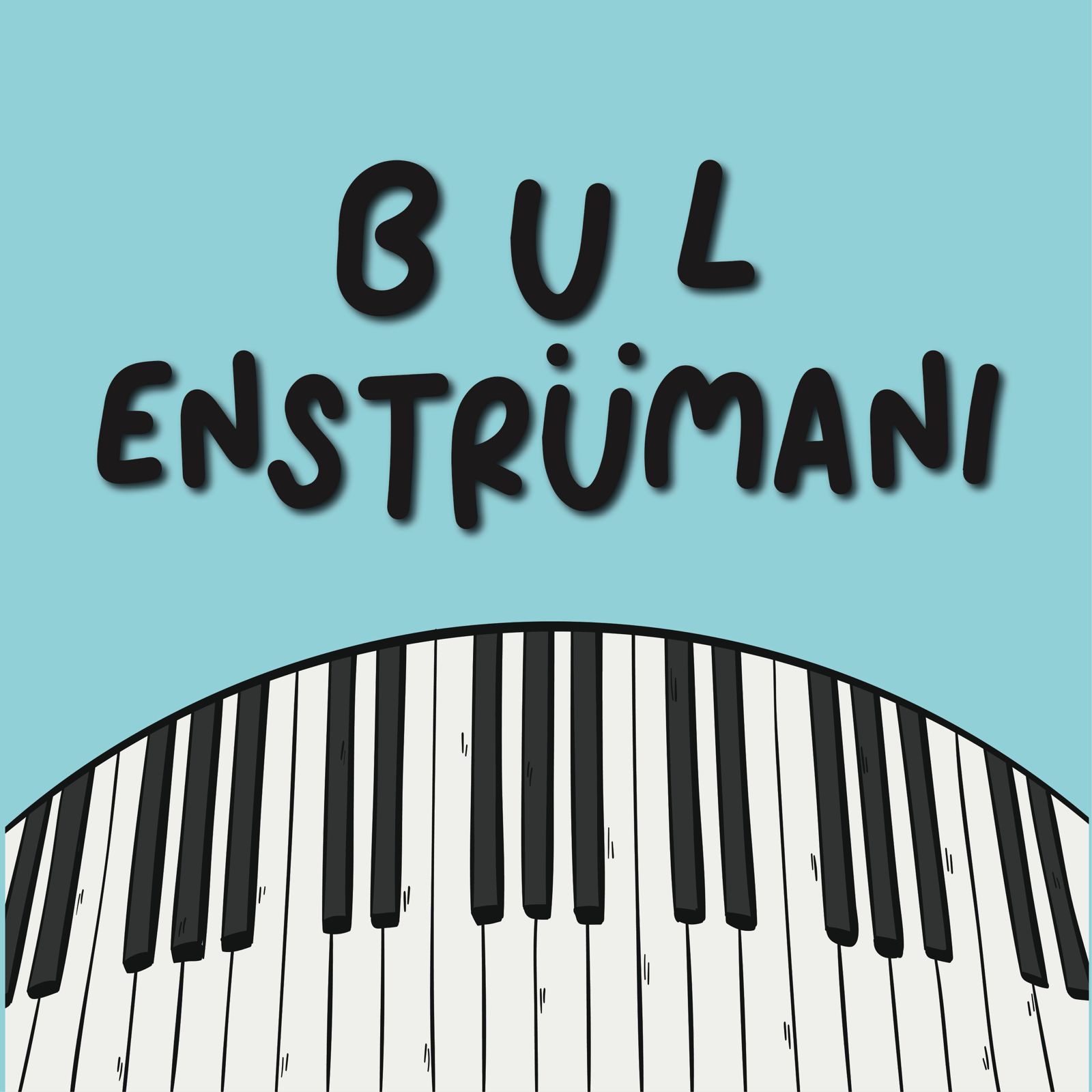 Bul Enstrümanı Oyunu